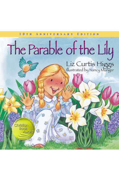 The Parable of the Lily: An Easter and Springtime Book fo... – Caribook ...