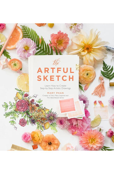 The Artful Sketch: Learn How to Create Step-by-Step Artis... – Caribook ...